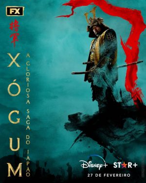 ‘Xógum: A Gloriosa Saga do Japão’: Cartazes da série histórica ...