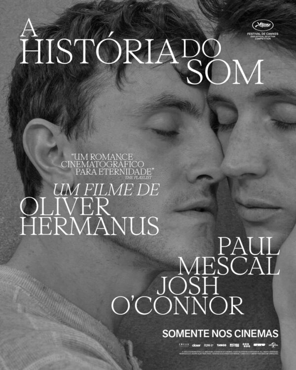 ‘A História do Som’: Romance estrelado por Paul Mescal e Josh O’Connor ...